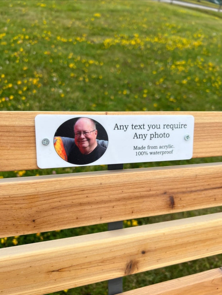 Acrylic Design your own bench memorial plaque – Lazy Dave Designs